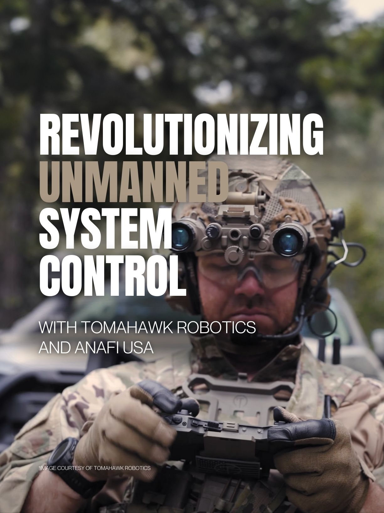 Revolutionizing Unmanned System Control with Tomahawk Robotics and ...